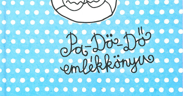 Pa-Dö-Dö emlékkönyv